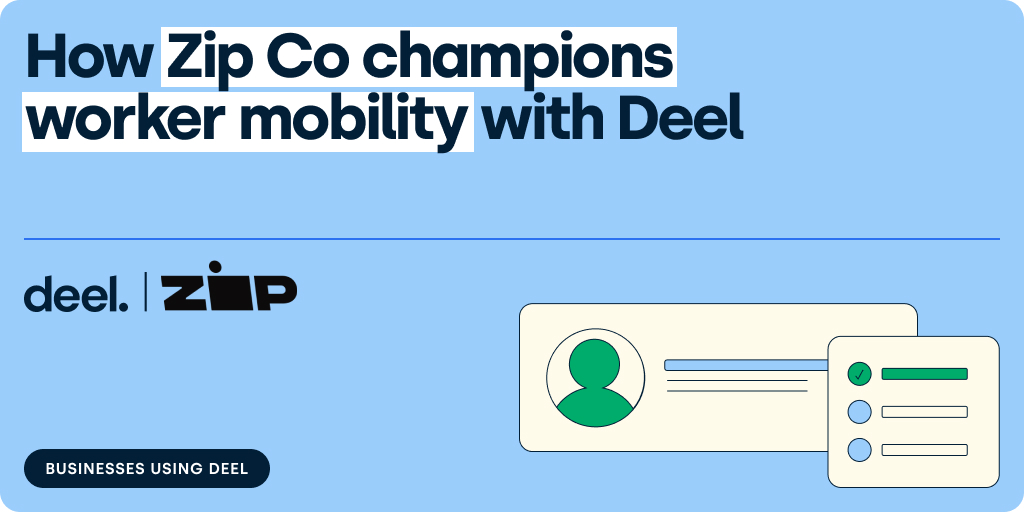 How Zip Co champions worker mobility with Deel